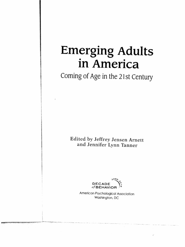 Arnett 2006 The Psychology of Emerging Adulthood | PDF