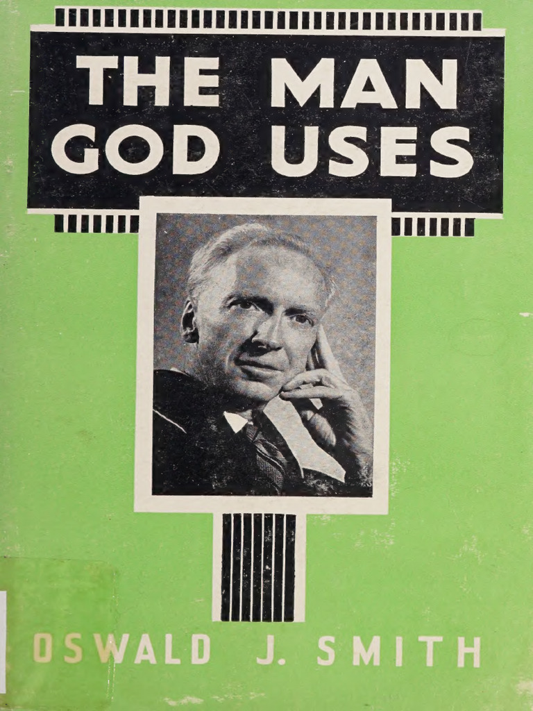 The Man God Uses -- 0e7e841f8f55da8f8acded016b8e50da -- Anna’s Archive ...