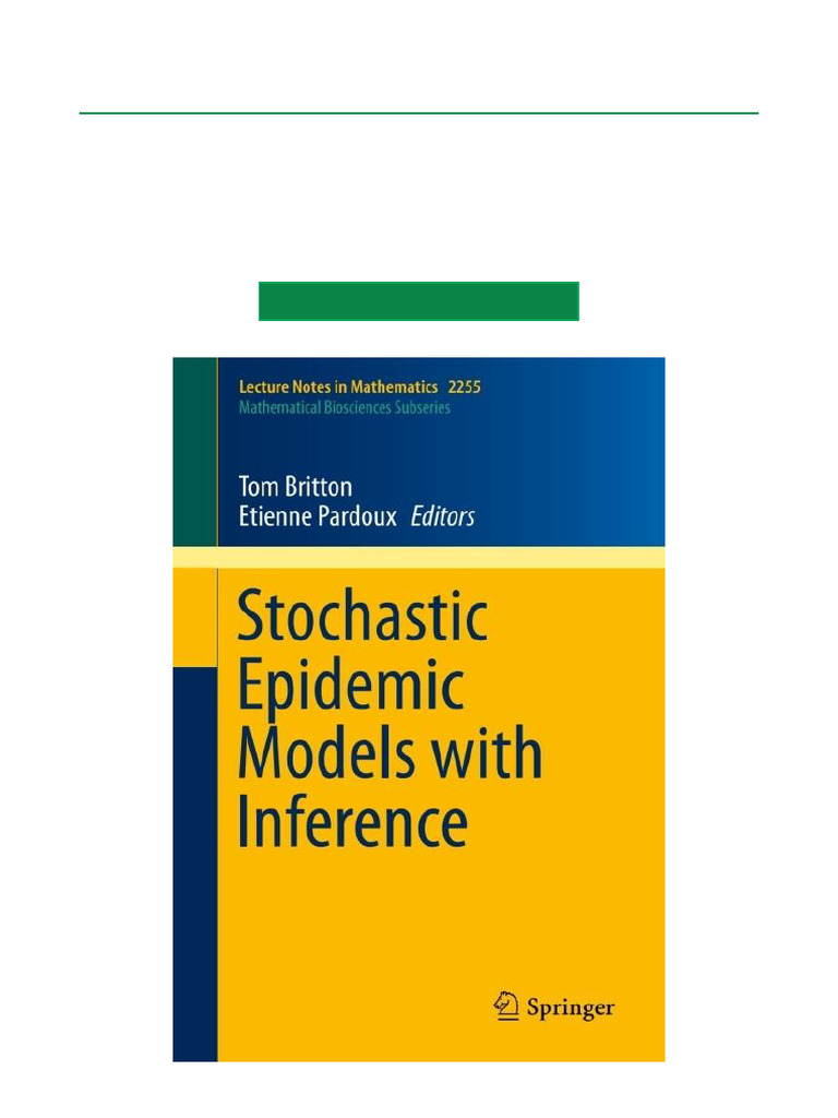 Stochastic Epidemic Models With Inference Unrestricted Download | PDF | Pandemic | Infection