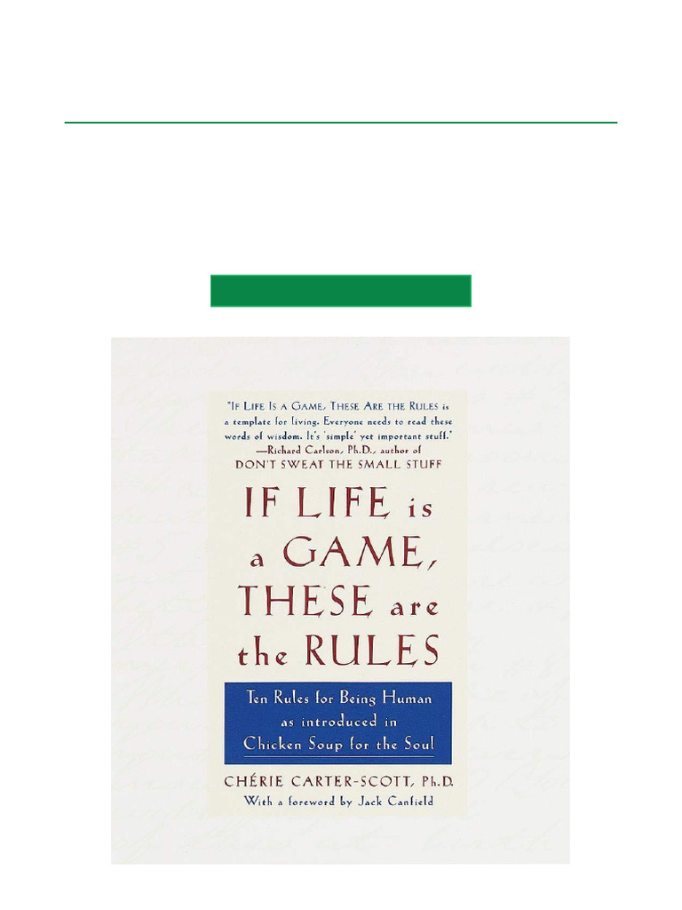 If Life Is A Game, These Are The Rules Ten Rules For Being Human As ...