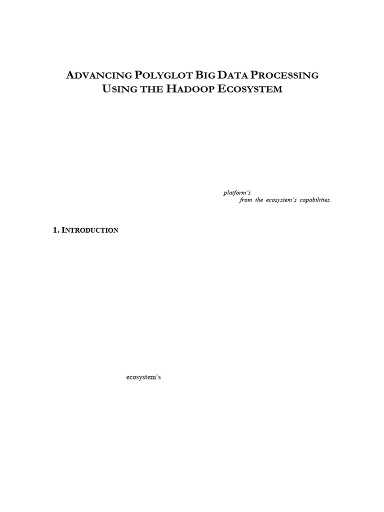 Advancing Polyglot Big Data Processing Using The Hadoop Ecosystem | PDF ...