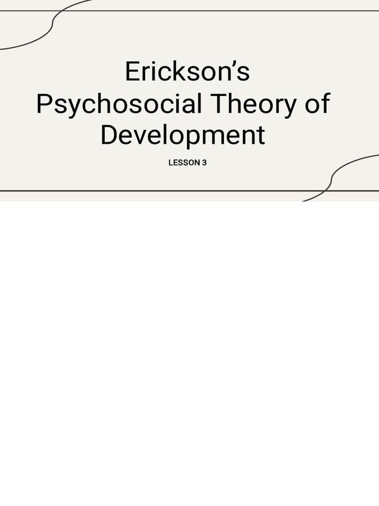Erickson's Psychosocial Theory of Development | PDF | Human Life Stages ...