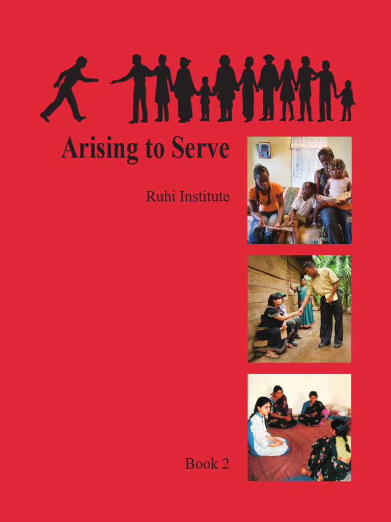 Ruhi Book 2 - Arising To Serve New | PDF | Bahá'í Faith