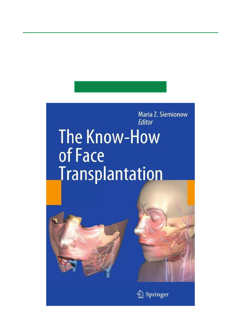The Know How of Face Transplantation Reference Book Download | PDF ...