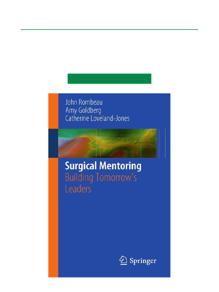 Surgical Mentoring Building Tomorrow's Leaders Google Drive Download | PDF | Mentorship