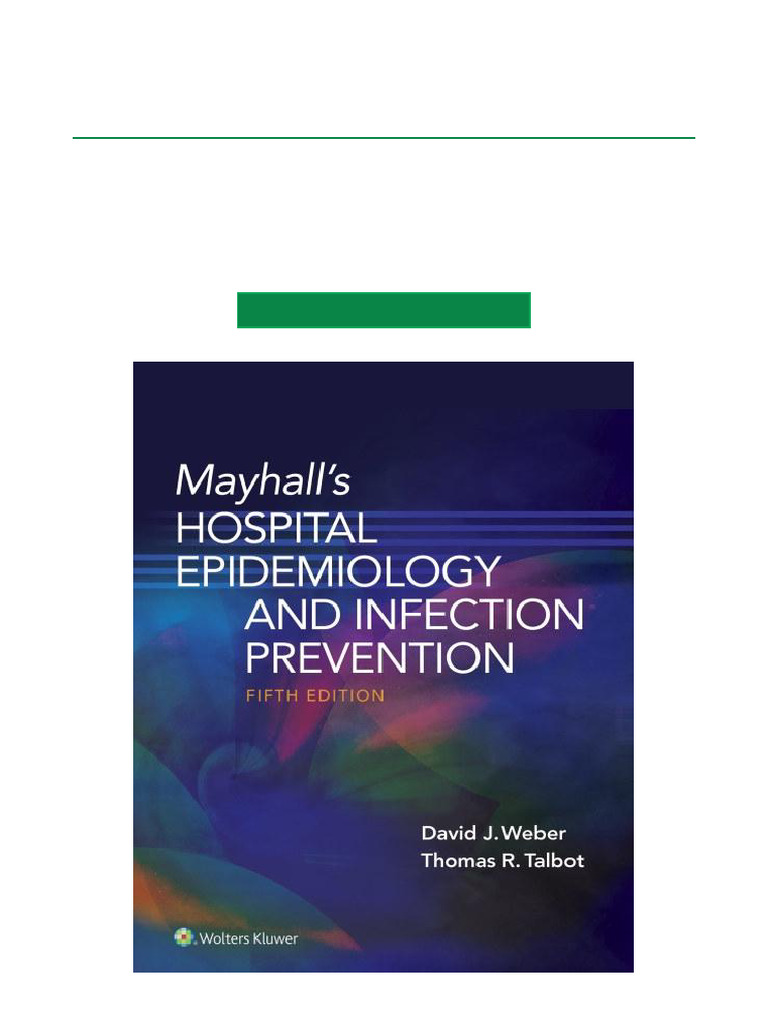Mayhall's Hospital Epidemiology 5th Ed. | PDF | Doctor Of Medicine ...