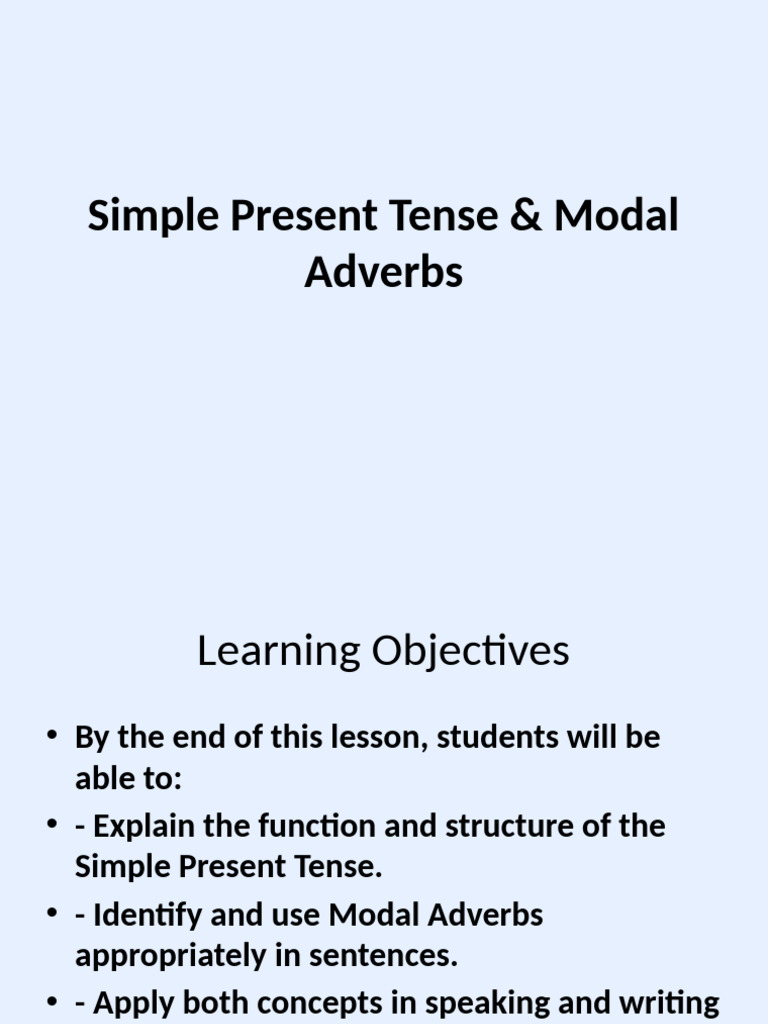 Styled Simple Present and Modal Adverbs | PDF | Verb | Subject (Grammar)