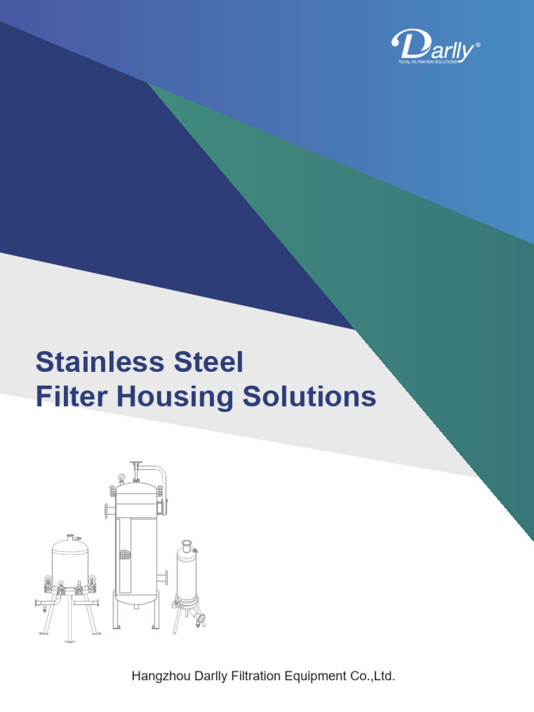 Stainless Steel Filter Housing Solutions | PDF | Filtration | Valve