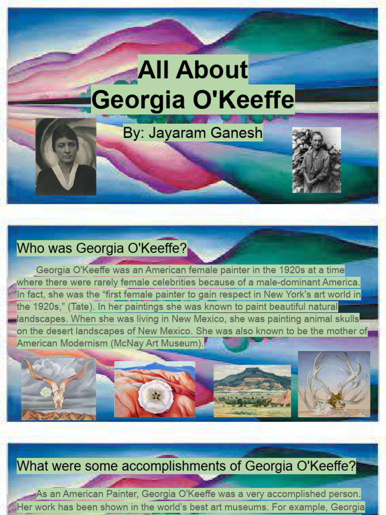 All About Georgia O'Keeffe | PDF | Paintings | The Arts