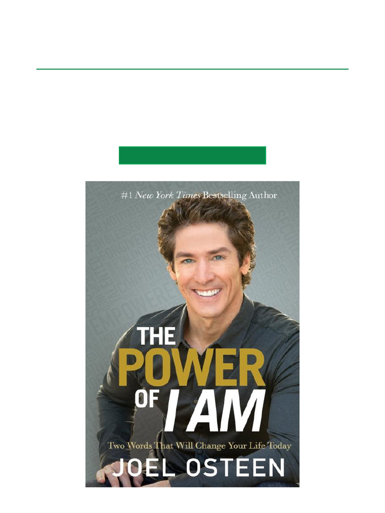 The Power of I Am Two Words That Will Change Your Life Today Full Book ...