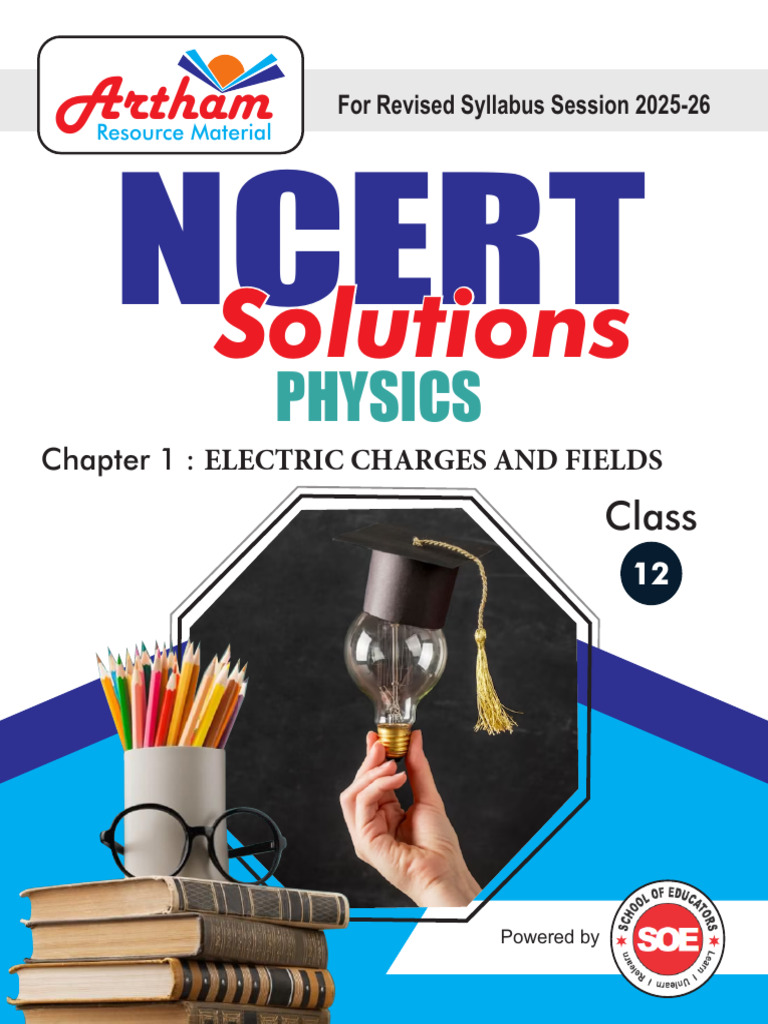 CLASS XII PHYSICS NCERT TEXTBOOK SOLUTION Chapter 1 Electric Charges ...