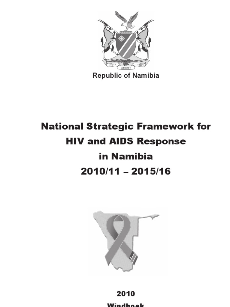 National Strategic Framework For HIV and AIDS Response in Namibia 2010/ ...