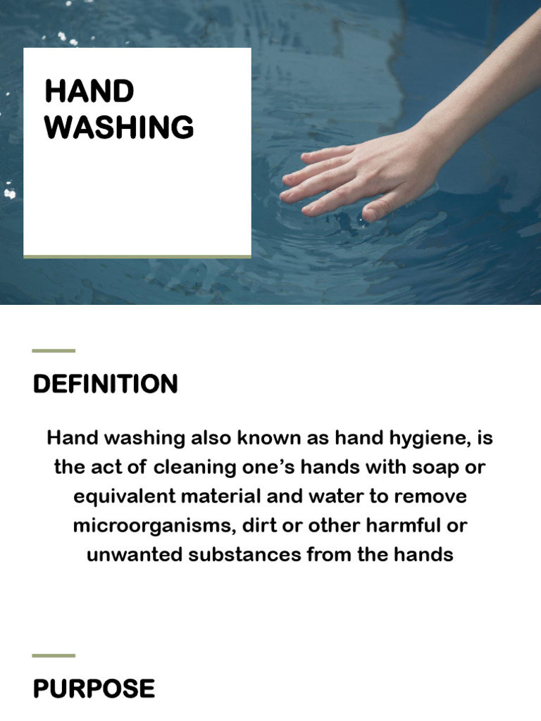 Medical Hand Washing Definition and Purpose | PDF