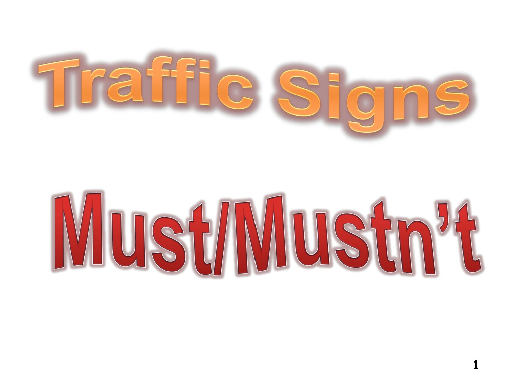Traffic Signs Must Mustn't | PDF