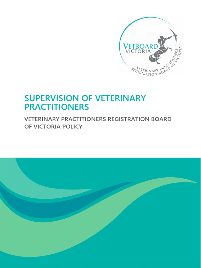 VPRBV Policy - Supervision of Veterinary Practitioners | PDF ...