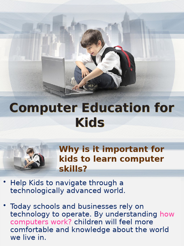 Computer Education For Kids | PDF | Desktop Computer | Laptop