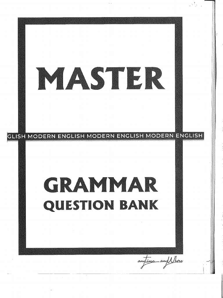 Modern Engilish Master Grammer Question Bank | PDF