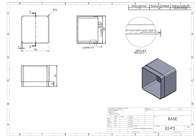 E2-P2 Base: R10 A Cota Nominal Posicion/Calidad Tolerancia (DS/DL) 116 ...