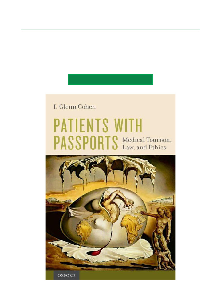 Patients With Passports Medical Tourism, Law, and Ethics Authorized ...