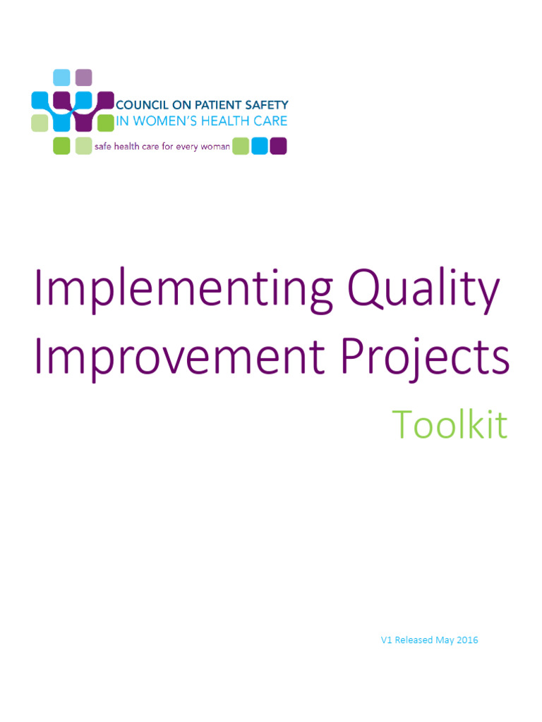 Implementing Quality Improvement Projects Toolkit - V1 May 2016 | PDF ...