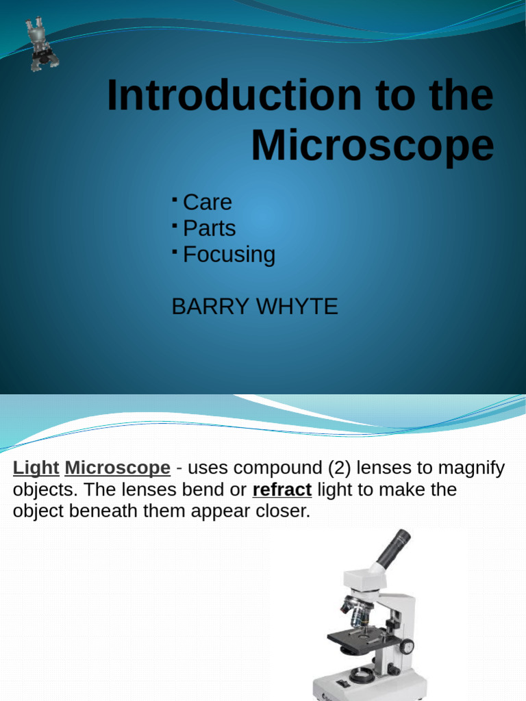 Microscope Use and Care Guide | PDF | Microscope | Optical Devices