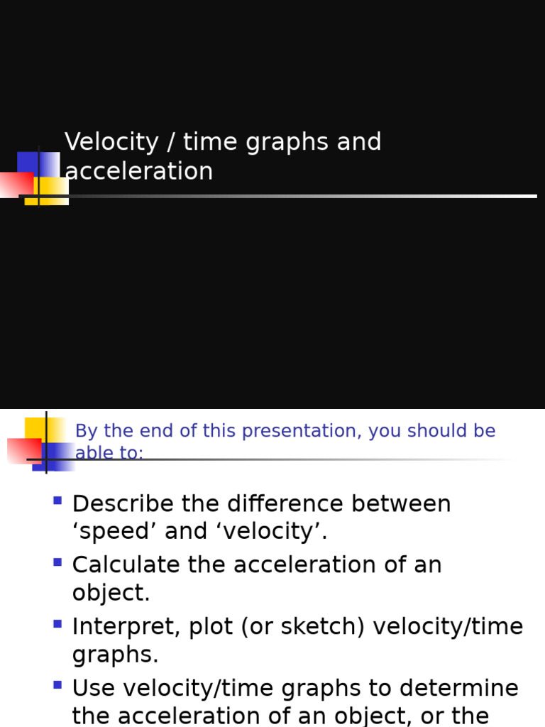 Velocity-Time Graphs Explained | PDF | Speed | Acceleration