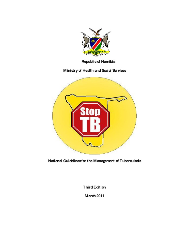 Namibia 2011 National Guidelines For The Management of Tuberculosis ...
