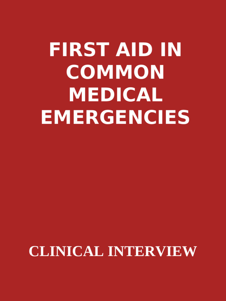 5 - First Aid in Common Medical Emergencies | PDF | Medical Specialties ...
