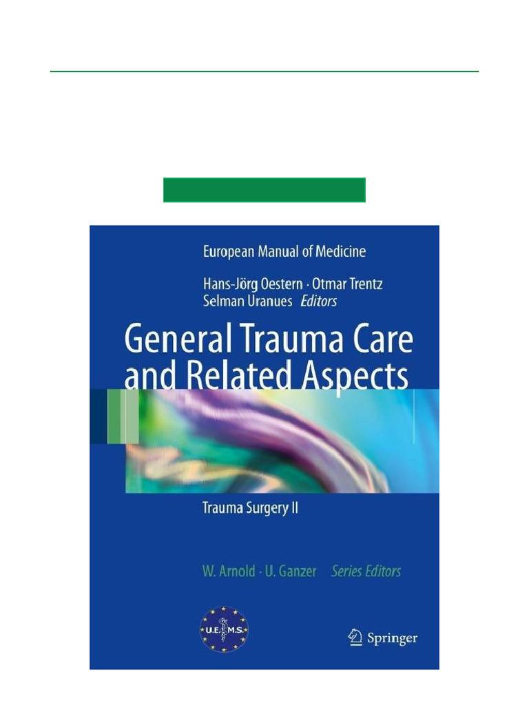 General Trauma Care and Related Aspects Trauma Surgery II Reference ...