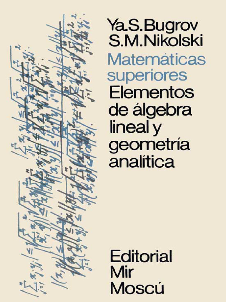 Ms Elementos Algebra Lineal y Geometria Analitica | PDF