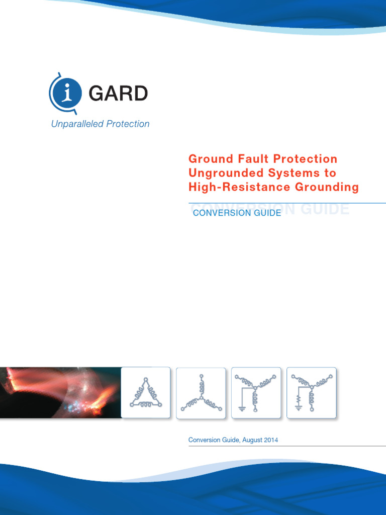 Ground Fault Protection Ungrounded Systems To High-Resistance Grounding ...
