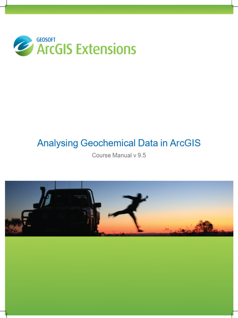 GODT - Geochemistry For ArcGIS Course Manual - GFA - cm.2019.01 | PDF | Arc Gis | Microsoft Excel