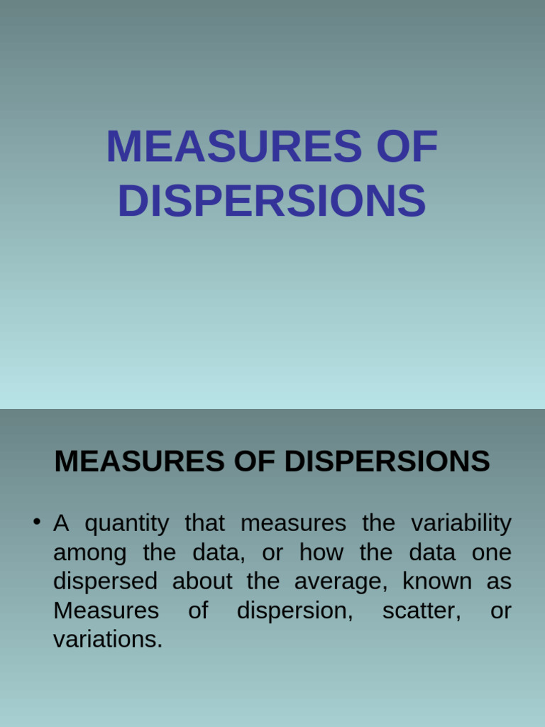 Lecture 4 Measures of Dispersion | PDF | Outlier | Skewness