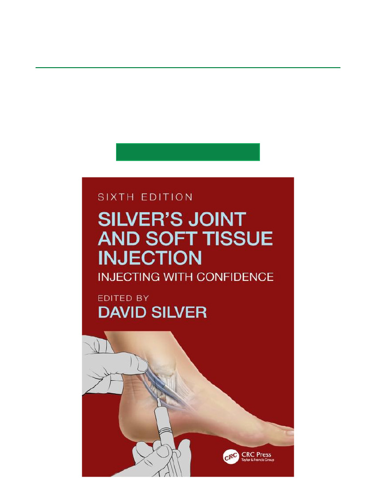 Silver's Joint Injection Guide, 6th Edition | PDF | Anatomical Terms Of ...