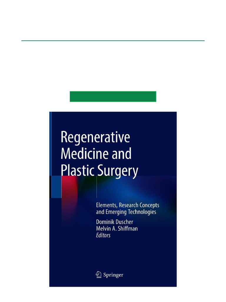 Regenerative Medicine and Plastic Surgery Elements, Research Concepts ...