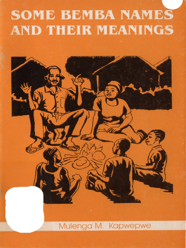 Bemba Names and Their Meanings Guide | PDF | Grandparent