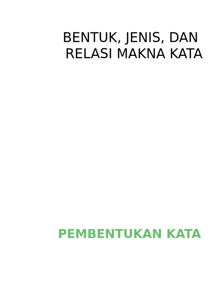 P.4. Bentuk, Jenis, Dan Makna Kata | PDF
