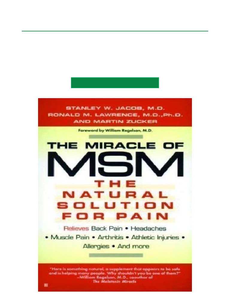 The Miracle of MSM The Natural Solution For Pain Educational Ebook Download | PDF | Arthritis ...