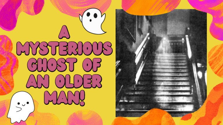 A Mysterious Ghost of An Older Man! - 20250414 - 135238 - 0000 | PDF