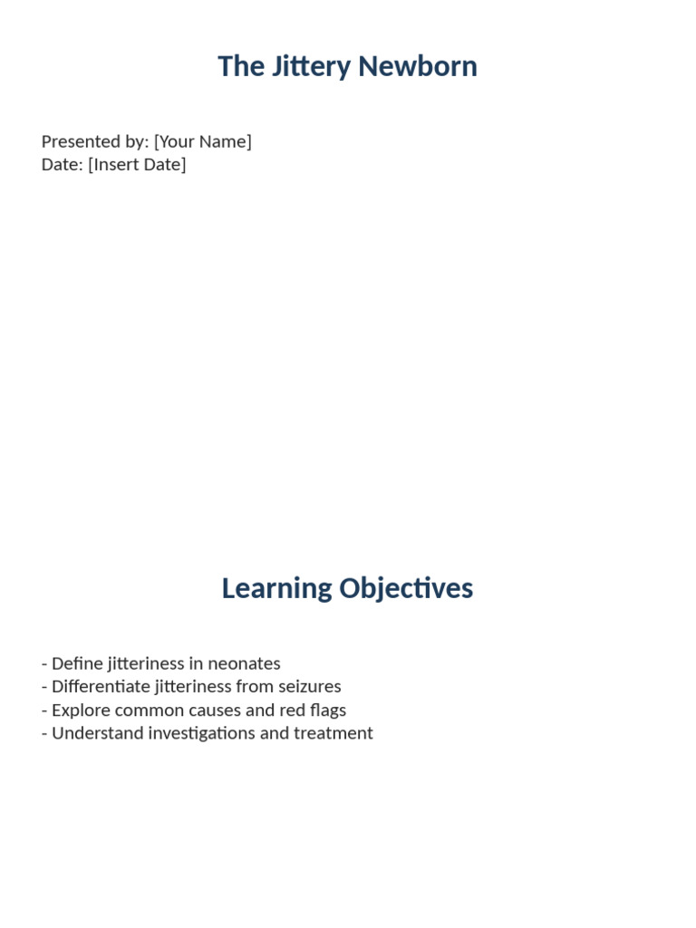 Jittery Newborn Enhanced Fixed | PDF