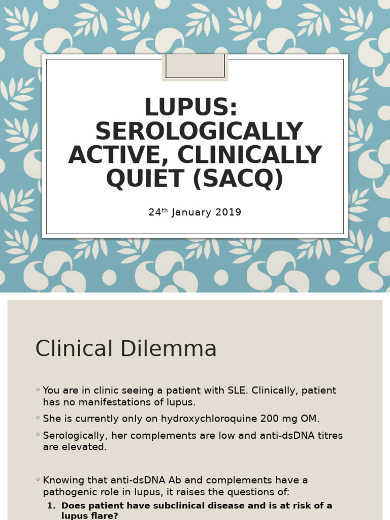 Clinically Quiet Serologically Active Lupus | PDF | Human Diseases And ...