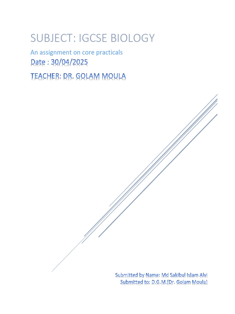 BIOLOGY ASSIGNMENT On Core Practicals IGCSE Edexcel o Levels | PDF ...