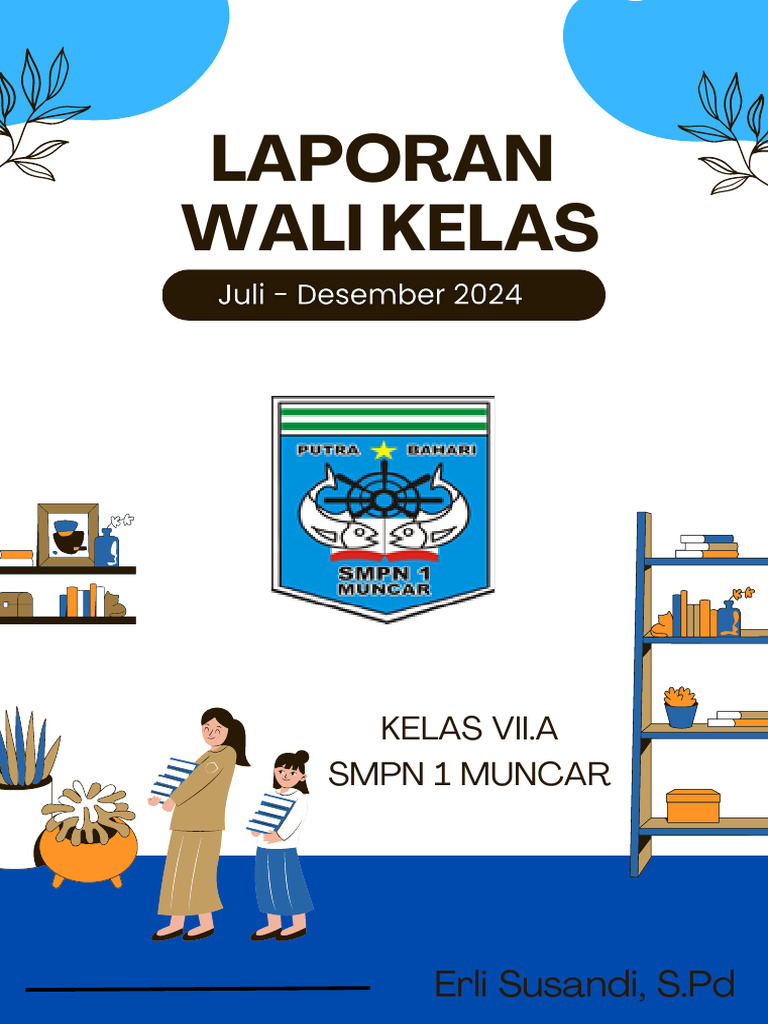 Laporan Wali Kelas 7a | PDF