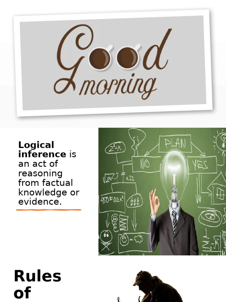 Logic Inference, Deduction, Implication | PDF