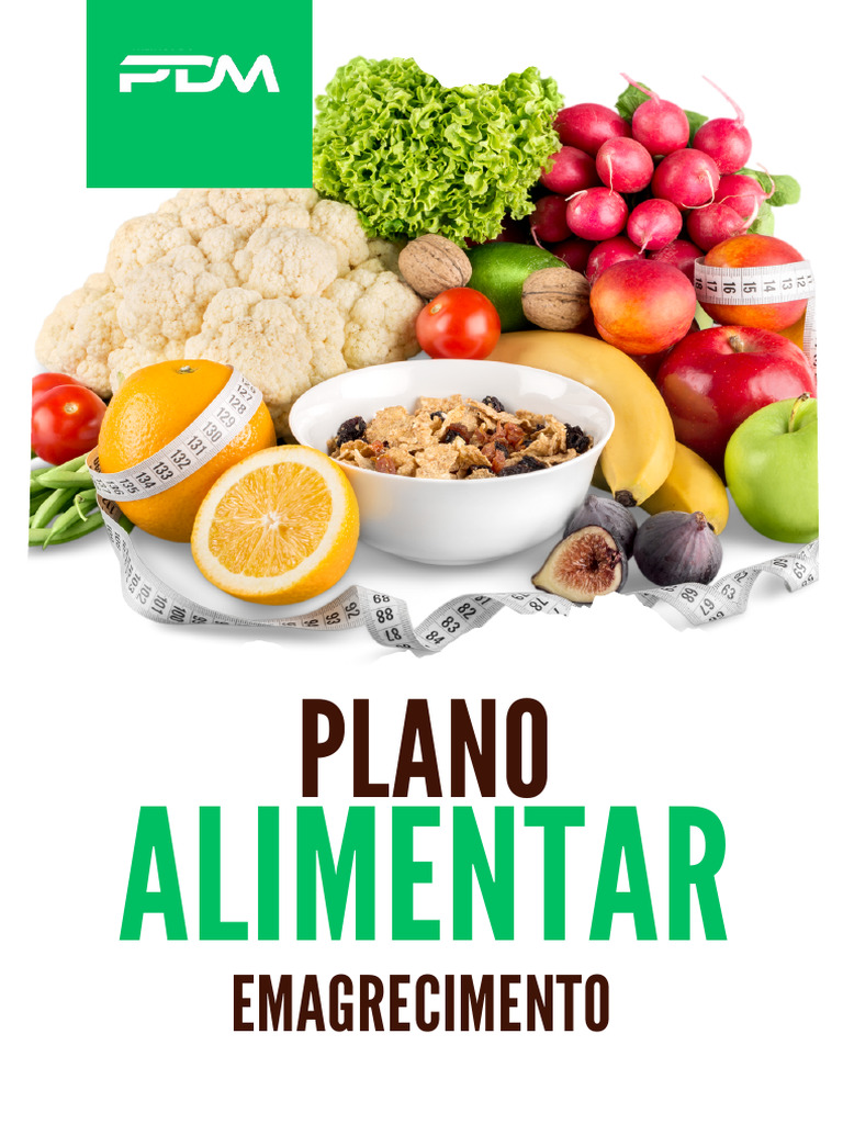 Plano Alimentar para Emagrecimento Saudável | PDF | Legumes
