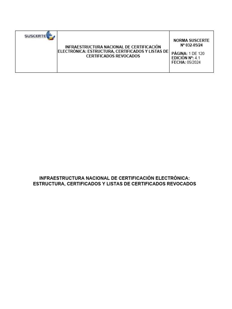 ACTUALIZADA - NORMA - 032 - V 5 - 2023. INFRAESTRUCTURA NACIONAL DE CERTIFICACION ELECTRONICA ...