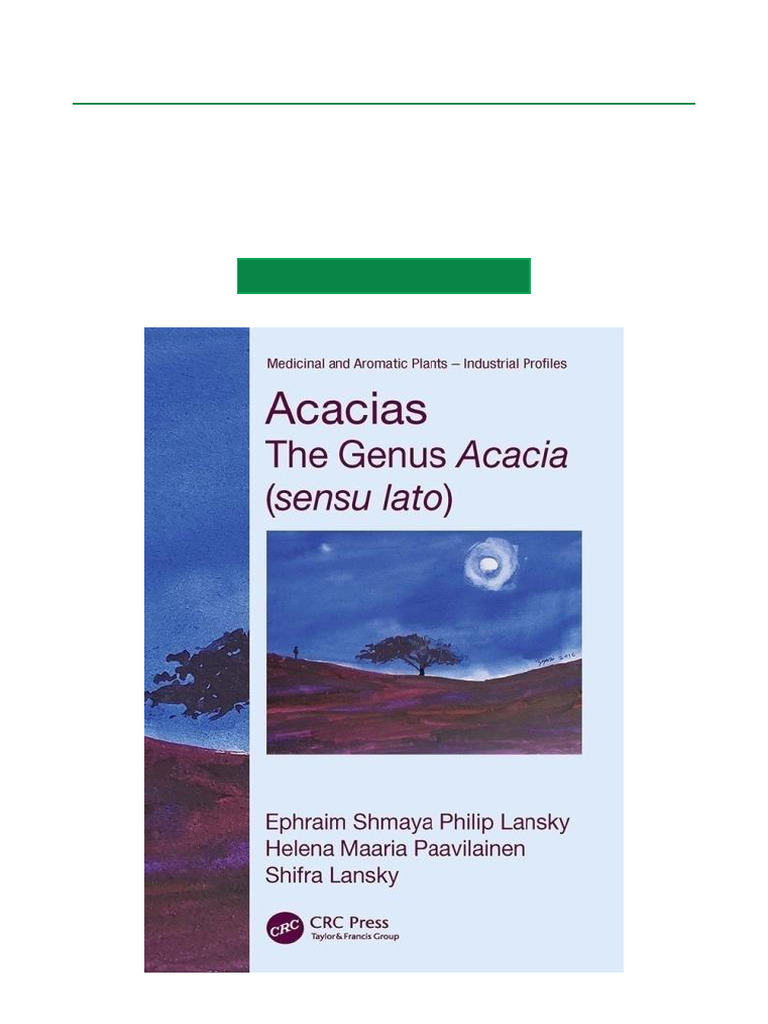 Acacias The Genus Acacia (Sensu Lato) 1st Edition Full Text Download | PDF