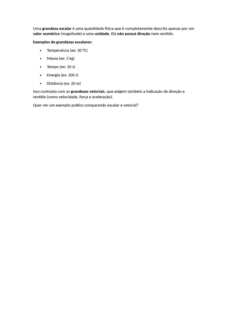 Uma Grandeza Escalar É Uma Quantidade Física Que É Completamente ...
