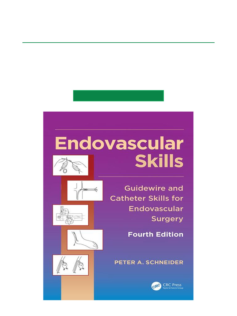 Endovascular Skills Guidewire and Catheter Skills For Endovascular ...