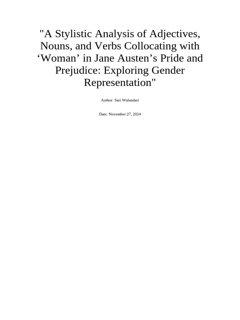 A Stylistic Analysis of Adjectives Nouns and Verbs Collocating With Woman in Jane Austen S Pride ...